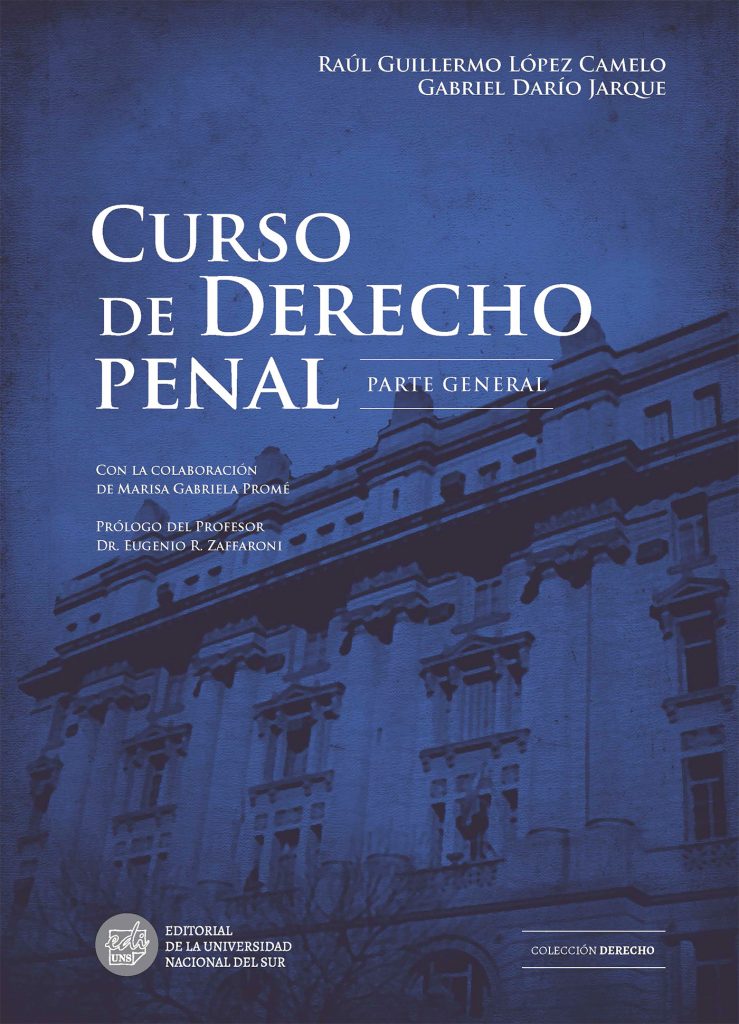Curso de Derecho Penal. Parte General